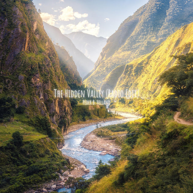 Download 'The Hidden Valley (Radio Edit)' (#210) by Peder B. Helland ...